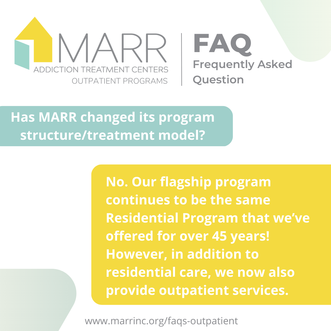 FAQs about MARR's Outpatient Program